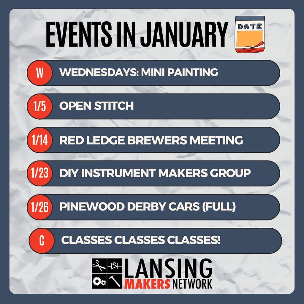 January Events at LMN - Lansing Makers Network